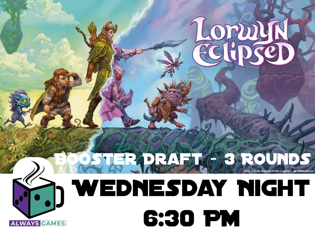 Lorwyn Eclipsed Booster Draft Wednesday January 21st 6:30 PM